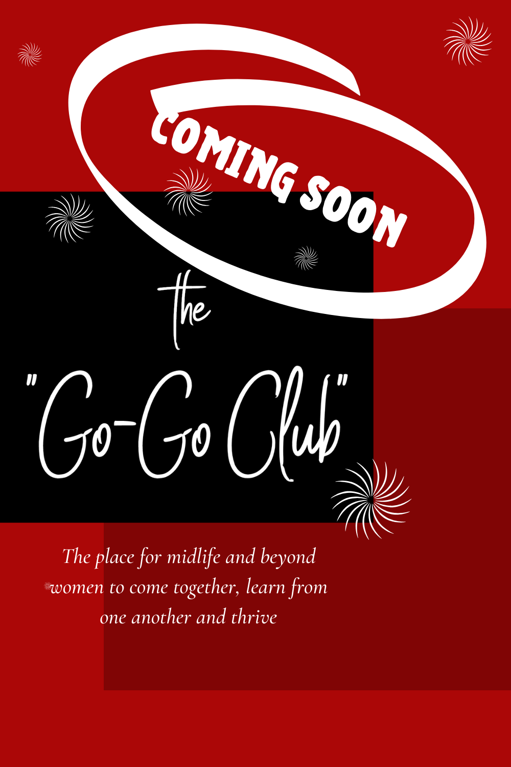 gogo club coming soon for homepage - Midlife-A-Go-Go